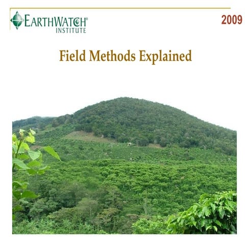 Field Methodology Explained Lucia 170608 | PPT