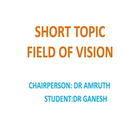 Field of vision | PPTX
