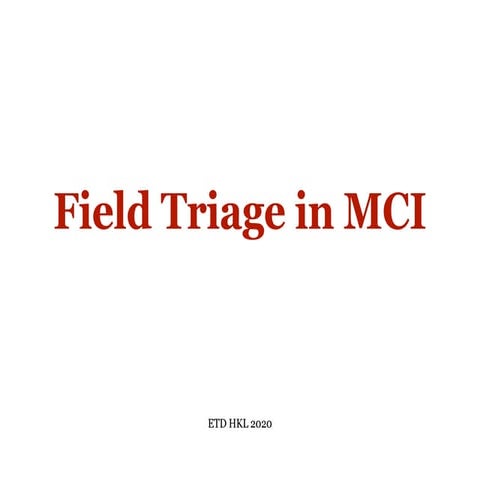 Field triage in Mass Casualty Incidence | PDF