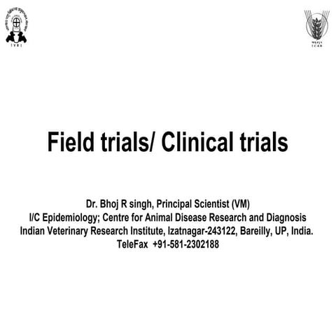 Field trials and clinical trials | PPT