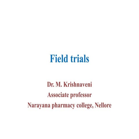 field trials ppt.pptx