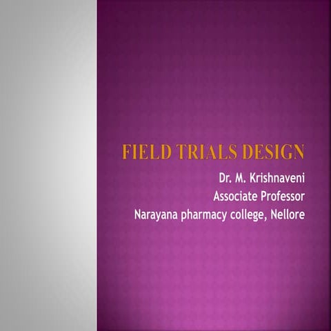 field trials steps description.pptx