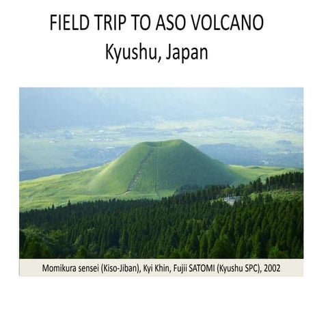 Field trip to Aso volcano, Kyushu, Japan | PDF