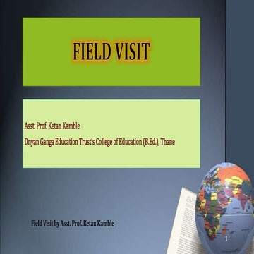 Field visit | PPTX