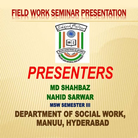 Field work presentation seminar | PPTX