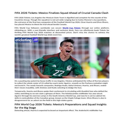 FIFA 2026 Tickets Mexico Finalizes Squad Ahead of Crucial Canada Clash.docx