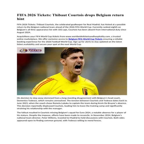 FIFA 2026 Tickets Thibaut Courtois drops Belgium return hint.docx