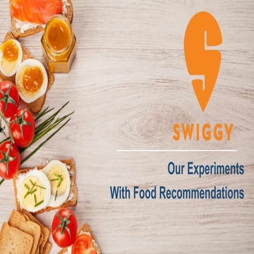 Our Experiments With Food Recommendations | PPTX