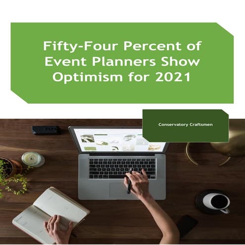 Fifty-Four Percent of Event Planners Show Optimism for 2021 | PDF