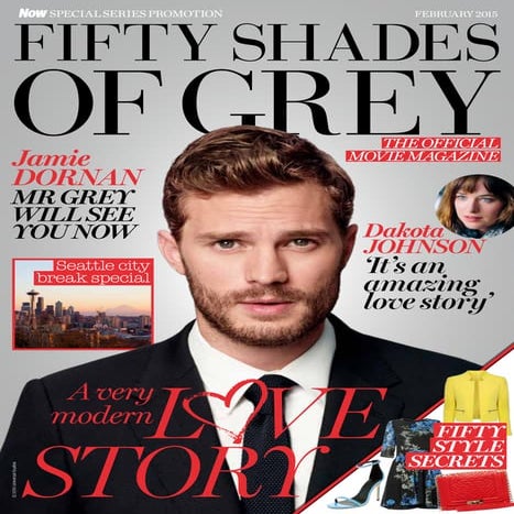 Fifty Shades of Grey Official Movie Magazine, sold with Now & Look ...