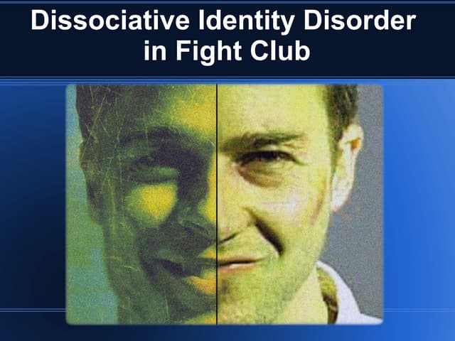Monroe’s analysis of Schizophrenia/D.I.D in Fightclub | PPTX