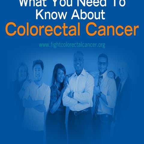 Fight Colorectal Cancer Who We Are Presentation | PPT | Cancer ...