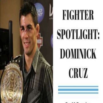 Fighter Spotlight: Dominick Cruz | PPT