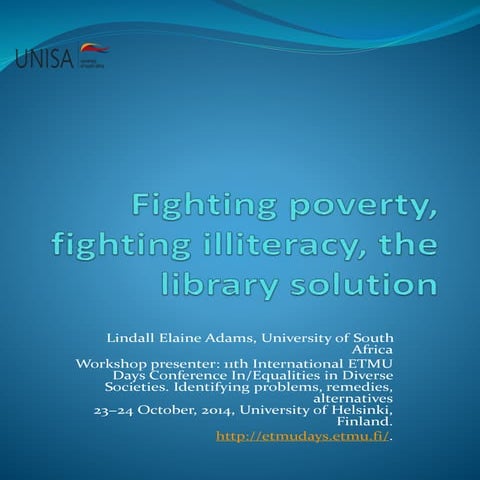 Fighting poverty, fighting illiteracy, the library solution | PPTX