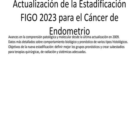 Figo Endometrial Cancer Staging Update 2023 Pptx