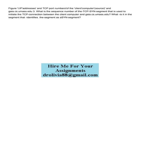 Figure lIPaddresses and TCP port numbersof the client.pdf