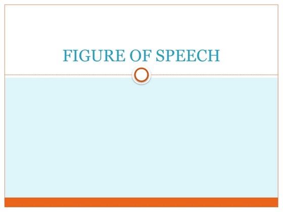Figure-of-Speech its purposes and use.pptx