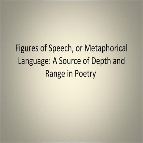 Figures of speech, or metaphorical language | PPT