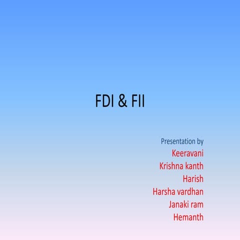 Fii and fdi | PPTX | Stocks and Bonds | Personal Investing