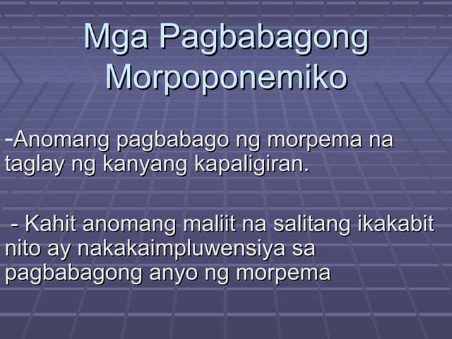 Pagbabagong Morpoponemiko | PPTX