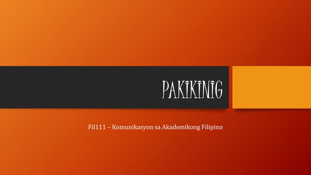 Pakikinig | PPTX