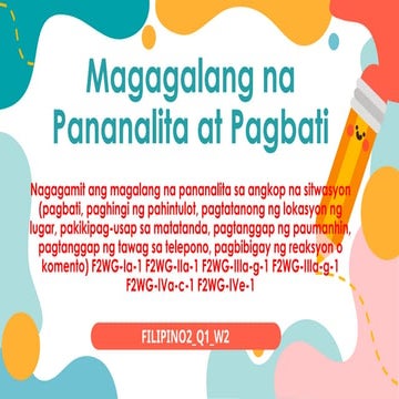 COT 2 Magagalang na pananalita at pagbati ppt.pptx