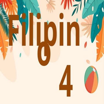 Filipino grade 4 Matatag week 4-ppt 2.pptx