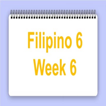 power point presentation in filipino 6 third quarter. G6 Q3W6 FILIPINO ...