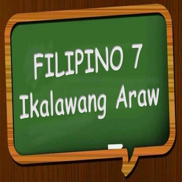 fil 7-week 6-day 2.pptx filipino seven wk | PPTX
