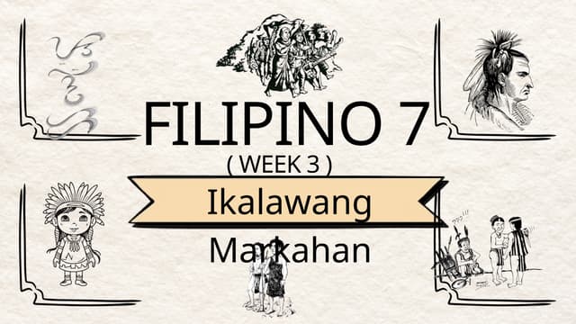 ikatlong aralin sa matatag kurikulum ng filipino 7 week 3_g7.pptx