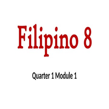 Filipino 8 Q1 M1- Kaligirang Pangkasaysayan.pptx