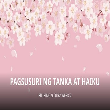 Filipino-9-Tanka at Haiku- Quarter 1.pptx