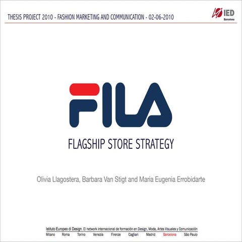 Fila flagship store ied 2nd year bmo | PDF