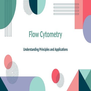 presentasi metode flow cytometry (PArt, types, aplication) | PPTX