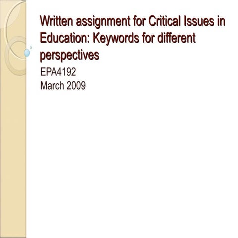 Written assignment for Critical Issues in Education: Keywords for ...