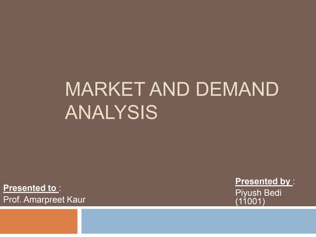 Market and demand analysis | PPTX