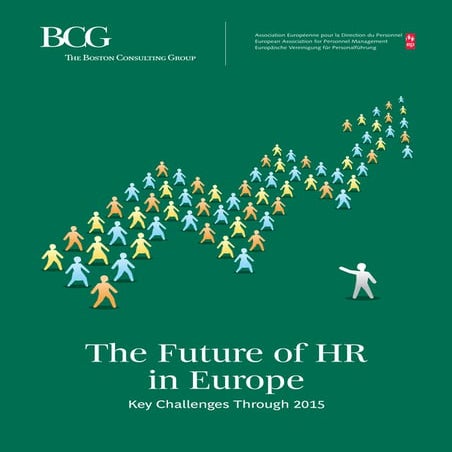 The Future of HR in Europe. Key Challenges Through 2015. | PDF