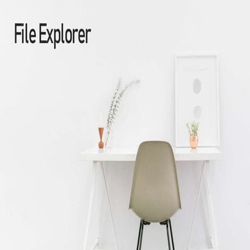 File Explorer.pptx