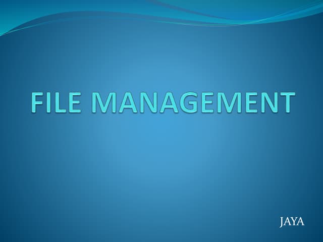 File Management in Operating System | PPTX