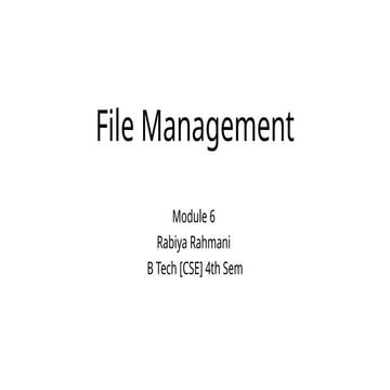 File Management in Operating System | PPTX