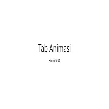 Filemora Tab Animasi tutorial untuk pemula | PPT