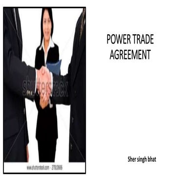 power trade agreement | PPTX | Power and Energy Industry | Industries
