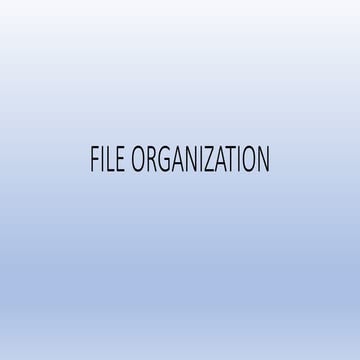 File organization | PPTX