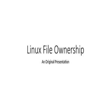 file ownership and file access control groups | PPTX