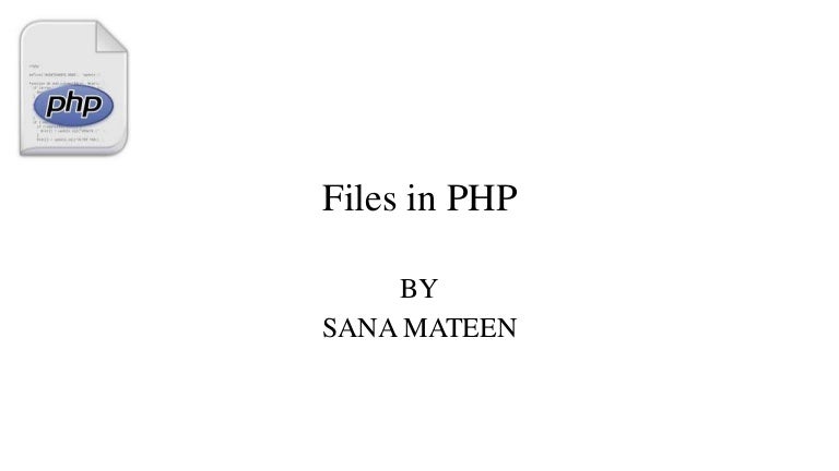 Files In Php