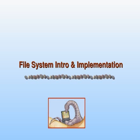 Comprehensive Overview of File System Concepts and Implementation ...