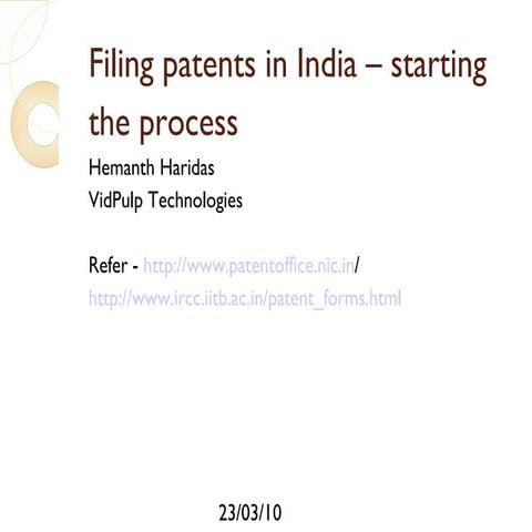 Filing a Patent Process in India | PPTX