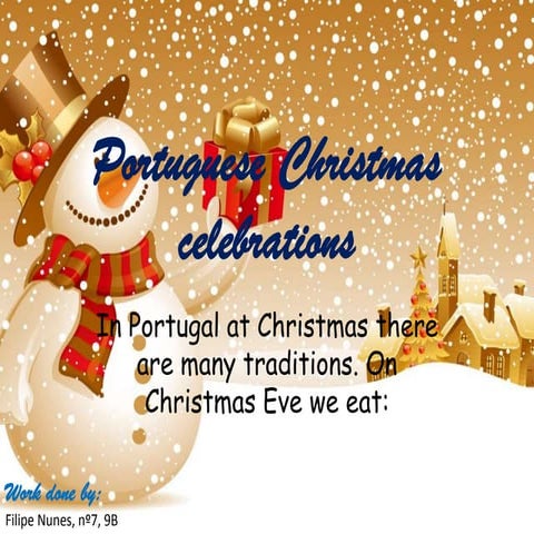 Portuguese Christmas Celebration, by Filipe N., 9B | PPTX | National ...