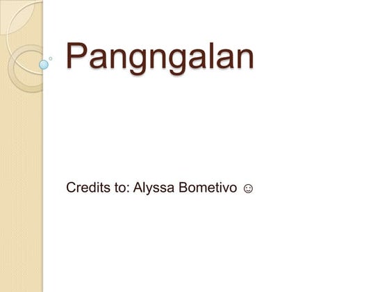 Anyo o kayarian ng pangngalan | PPTX