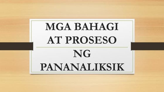 Mga_Bahagi_at_Proseso_ng_Pananaliksik.pptx